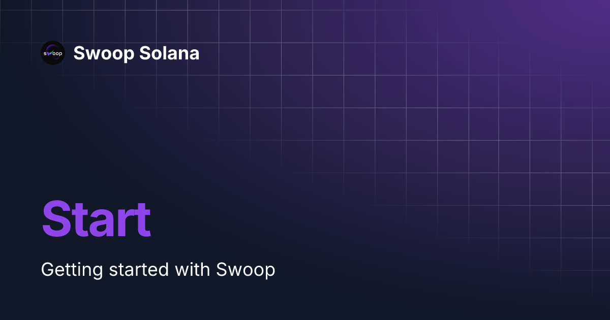 Start | Swoop Solana